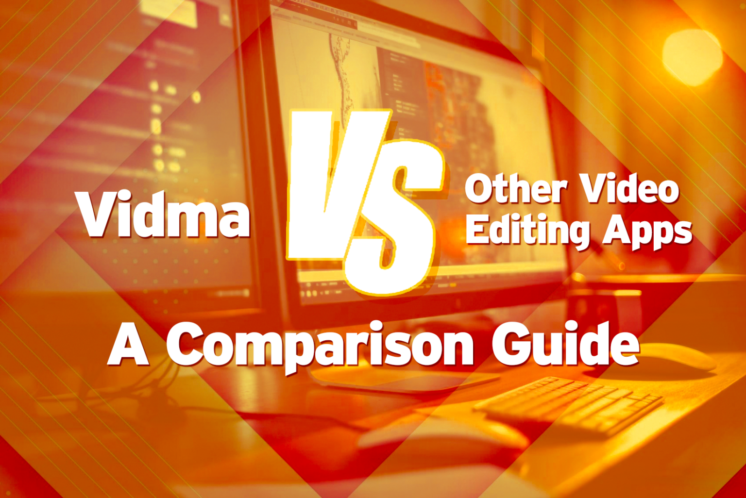 Vidma vs. Other Video Editing Apps: A Quality Comparison Guide - VIDMA ...